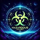 Hazardous Killbot | Discord App Directory