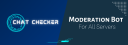 Chat Checker | Discord App Directory