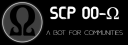 SCP 00-Ω | Discord App Directory