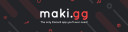 Maki.gg — discord.watch