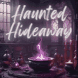 Haunted Hideaway | DISBOARD: Lista de Servidores de Discord