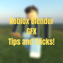 Join Roblox Blender GFX Tips & Tricks! | Discords.com