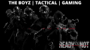 The Boyz | Ready Or Not | Tactical | Gaming | Discadia