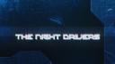 𝐓𝐡𝐞 𝐍𝐢𝐠𝐡𝐭 𝐃𝐫𝐢𝐯𝐞𝐫𝐬