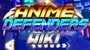 Anime Defenders Wiki
