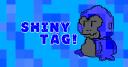 Shiny Tag™