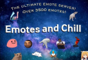 Emotes and Chill Discord Server | Discord Invite