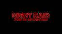 Night Raid・gaming・emotes・streaming・memes・events・giveaway・anime