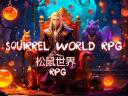 Squirrel World RPG (GLOBAL UPDATE)