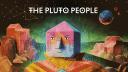 The Pluto People