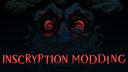 Inscryption Modding