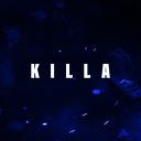 KILLA