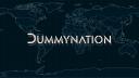 Dummynation