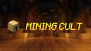 Mining Cult